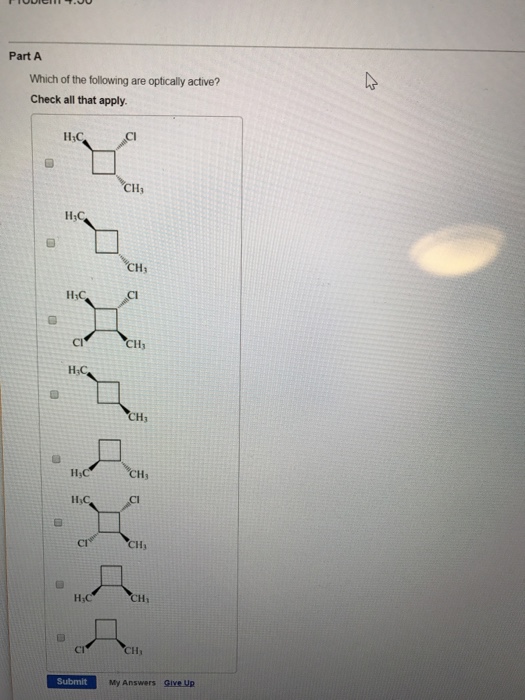 Solved Which of the following are optically active? | Chegg.com