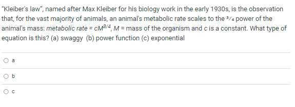 Solved "Kleiber's law", named after Max Kleiber for his | Chegg.com