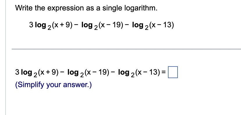Solved Write the expression as a single logarithm. | Chegg.com