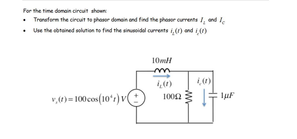 Solved For the time domain circuit shown: Transform the | Chegg.com