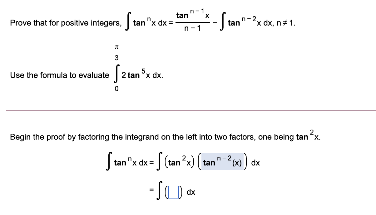 Solved Prove that for positive integers, S tan n-1 Х tan "x | Chegg.com