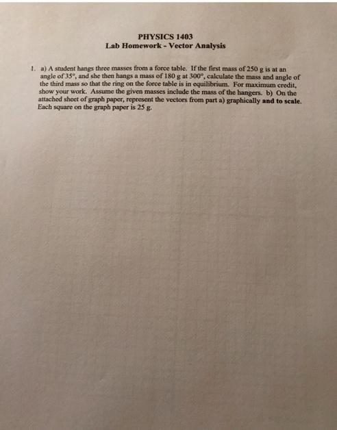 Solved PHYSICS 1403 Lab Homework - Vector Analysis 1. ) A | Chegg.com