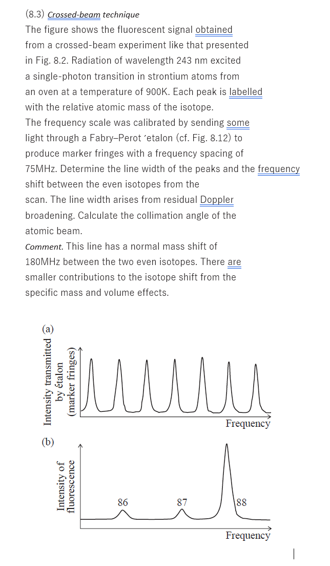 Solved (8.3) ﻿Crossed-beam techniqueThe figure shows the | Chegg.com