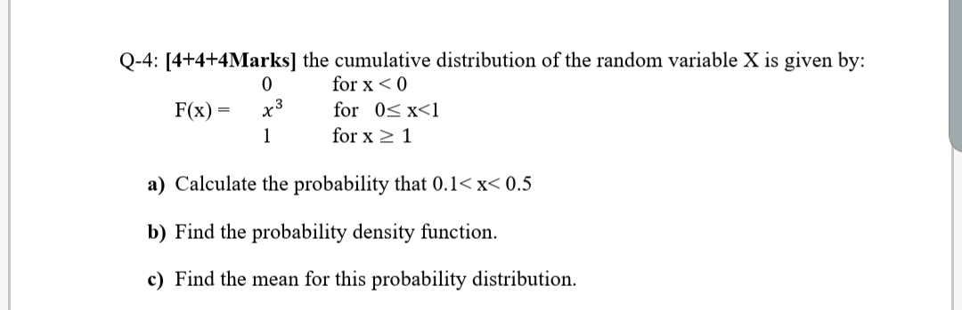 Solved Q-4: [4+4+4Marks the cumulative distribution of the | Chegg.com
