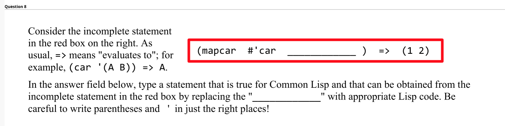 Solved Question 8 => Consider the incomplete statement in | Chegg.com
