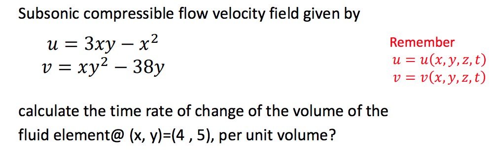 Solved Subsonic compressible flow velocity field given by | Chegg.com