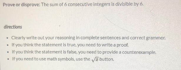 Solved Prove or disprove: The sum of 6 consecutive integers | Chegg.com