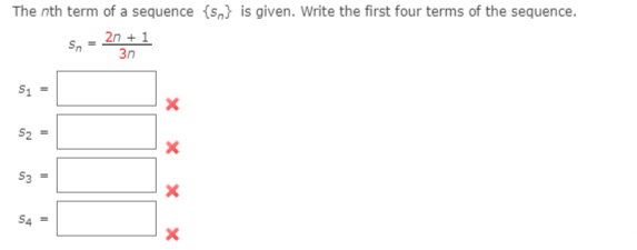 Solved The nth term of a sequence {sn} is given. Write the | Chegg.com