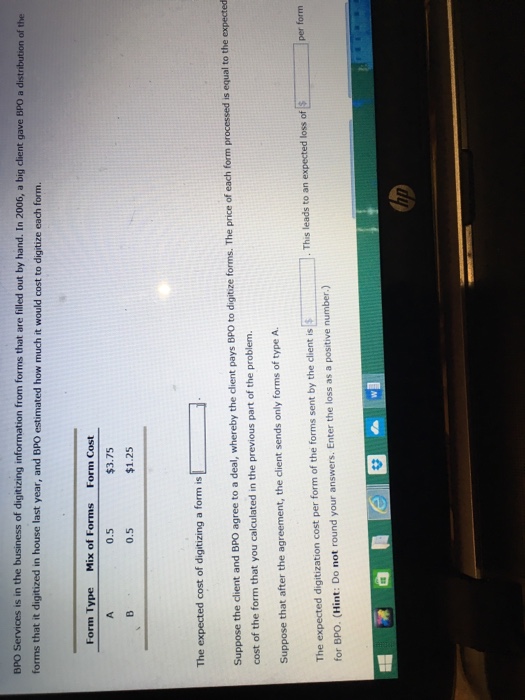 Solved BPO Services is in the business of digitizing | Chegg.com
