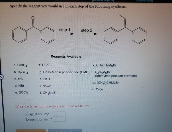 Solved Reteende [Review Topics Specify the reagent you would | Chegg.com
