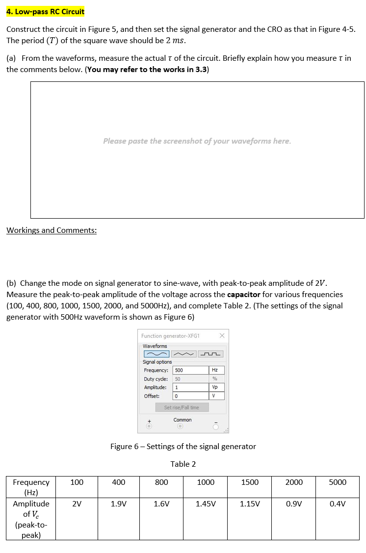 Solved 4. Low-pass RC Circuit Construct the circuit in | Chegg.com
