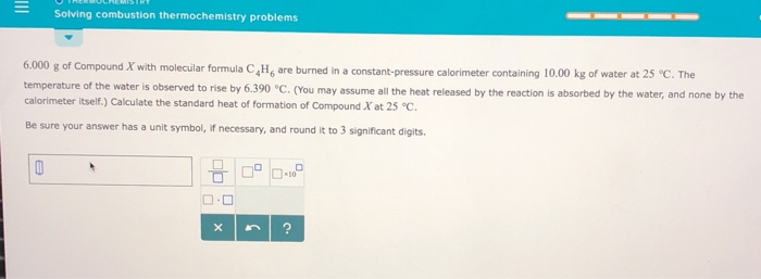 Solving combustion thermochemistry problems g of | Chegg.com