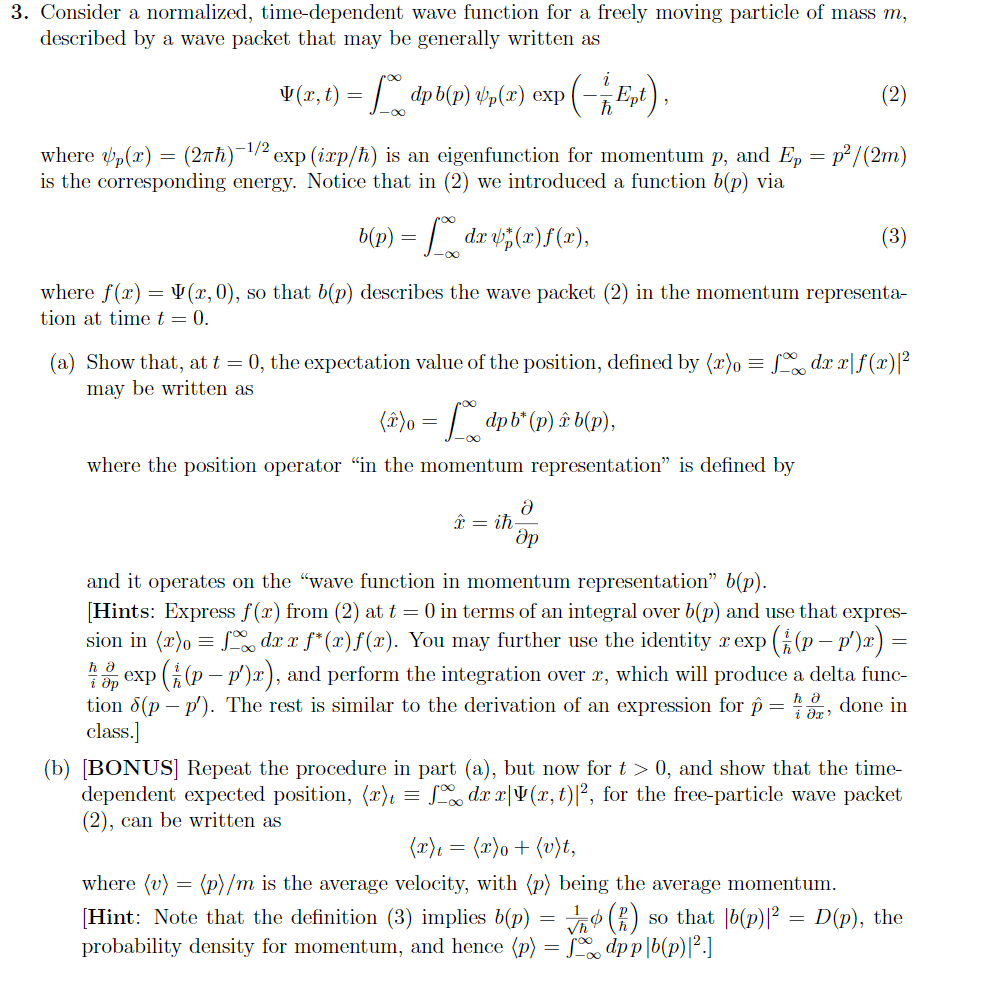 Solved 3. Consider a normalized, time-dependent wave | Chegg.com
