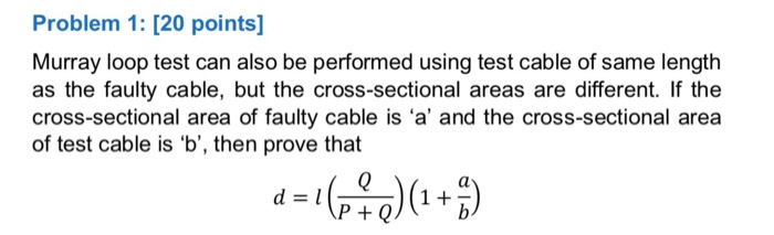 Solved Problem 1: [20 points] Murray loop test can also be | Chegg.com