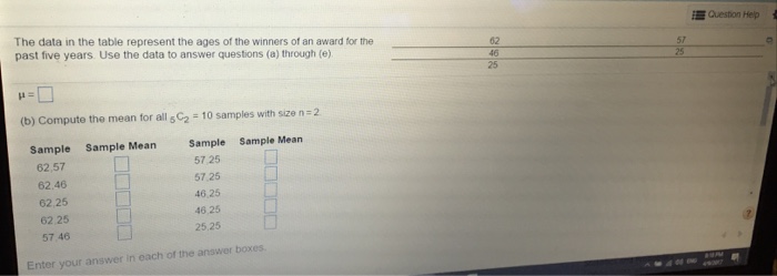 Solved The data in the table represent the ages of the | Chegg.com