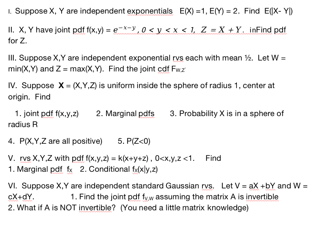 I. Suppose X,Y are independent exponentials | Chegg.com I. Suppose X,Y are independent exponentials | Chegg.com