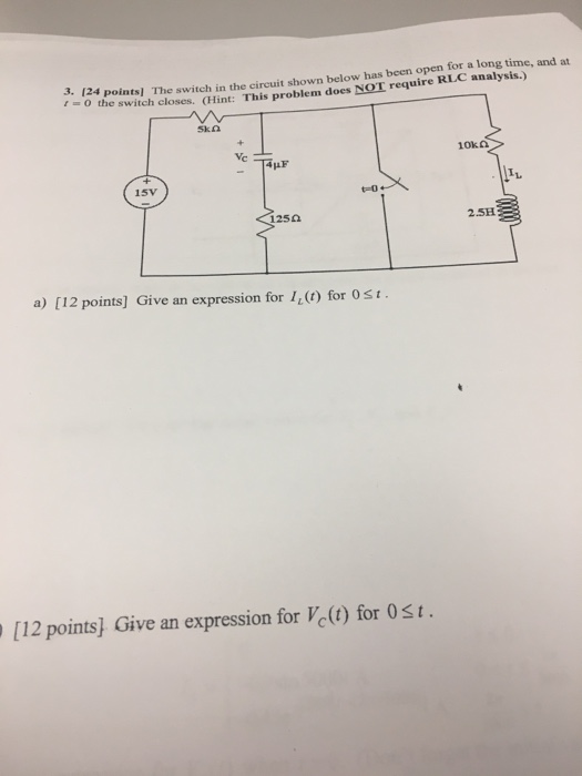 Solved The switch in the circuit shown below has been open | Chegg.com