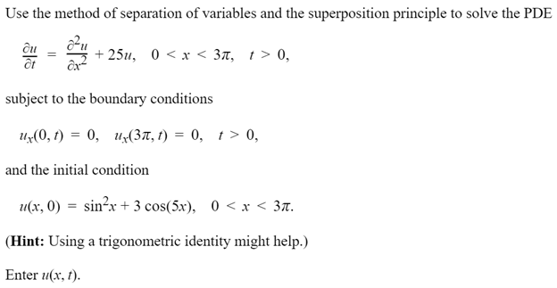 Solved Use the method of separation of variables and the | Chegg.com