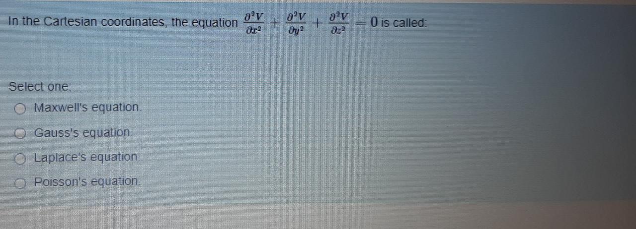 Solved In the Cartesian coordinates, the equation av + 82 av | Chegg.com
