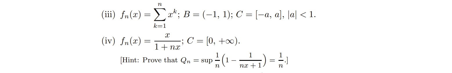 3. Using Theorem 1, discuss limn→∞fn on B and C (as | Chegg.com