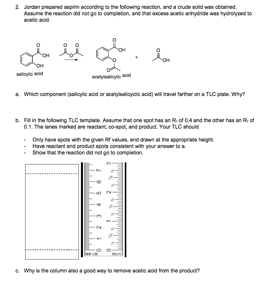 Solved 2. Jordan prepared aspirin according to the following | Chegg.com