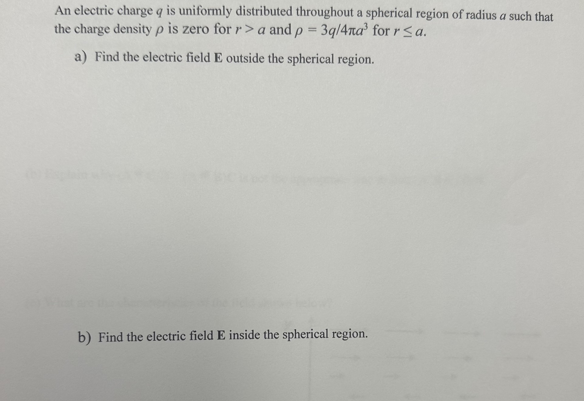 Solved An electric charge q is uniformly distributed | Chegg.com