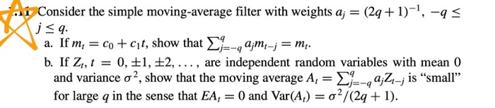 Solved Consider the simple moving-average filter with | Chegg.com