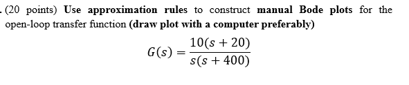 Solved 20 Points Use Approximation Rules To Construct 