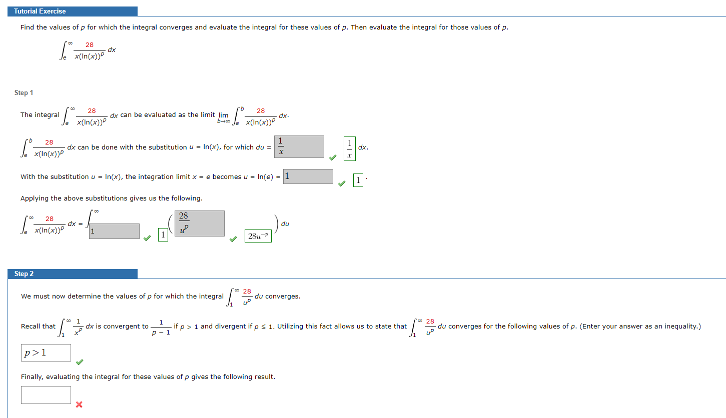 Solved ∫e∞x(ln(x))p28dx Step 1 The integral ∫e∞x(ln(x))p28dx | Chegg.com