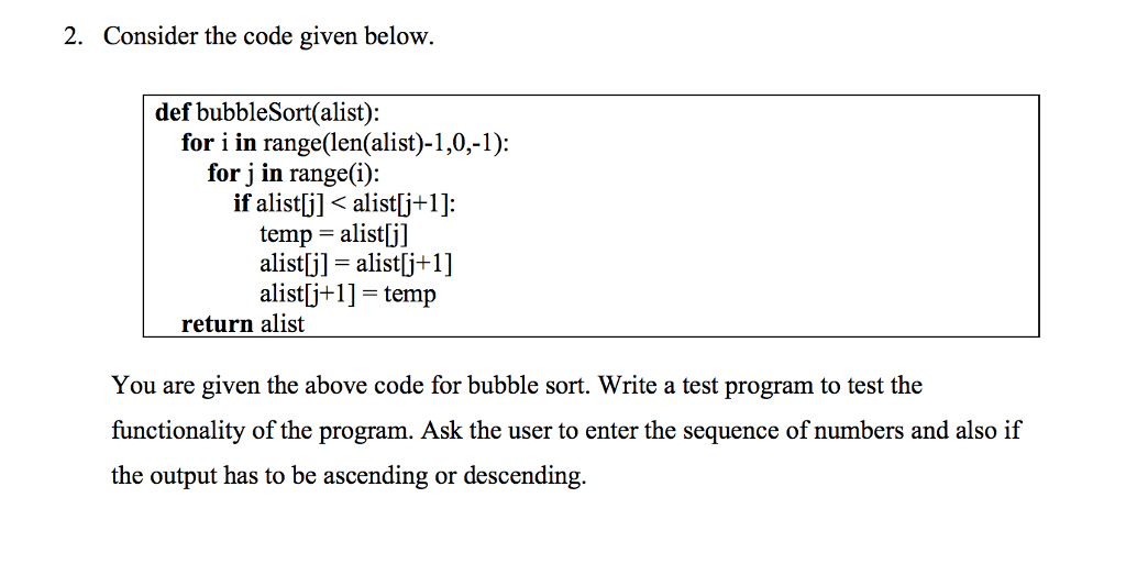 Solved 2. Consider the code given below. def | Chegg.com