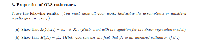 Solved 3. Properties of OLS estimators. Prove the following | Chegg.com