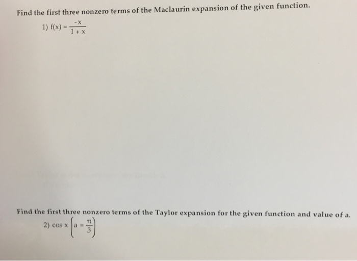Solved Find the first three nonzero terms of the Maclaurin | Chegg.com