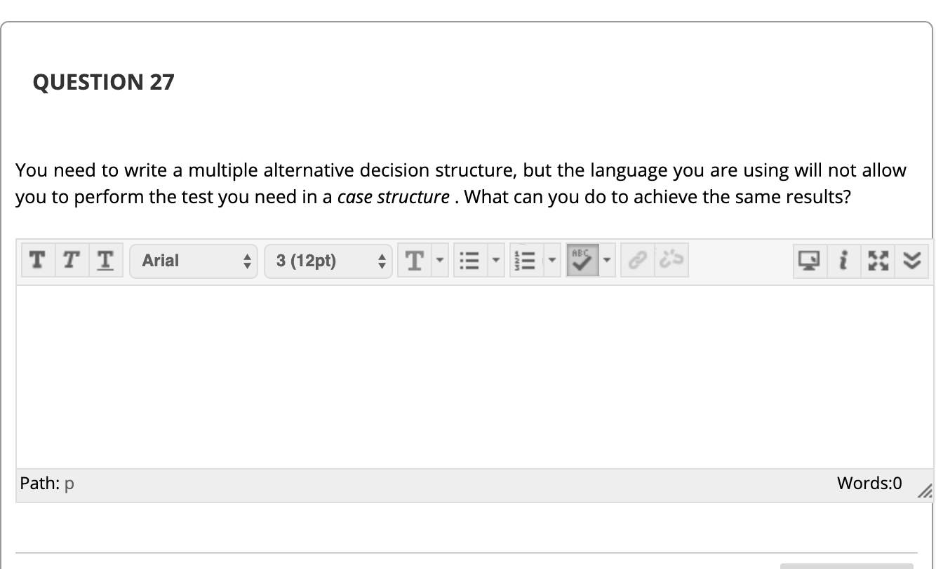 Solved QUESTION 27 You need to write a multiple alternative | Chegg.com