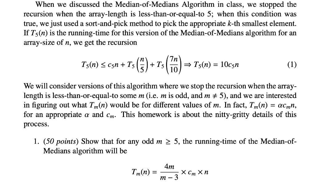 When we discussed the Median-of-Medians Algorithm in | Chegg.com
