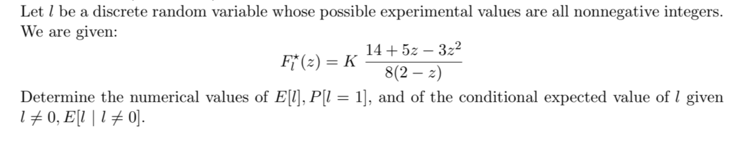 Solved Let l be a discrete random variable whose possible | Chegg.com