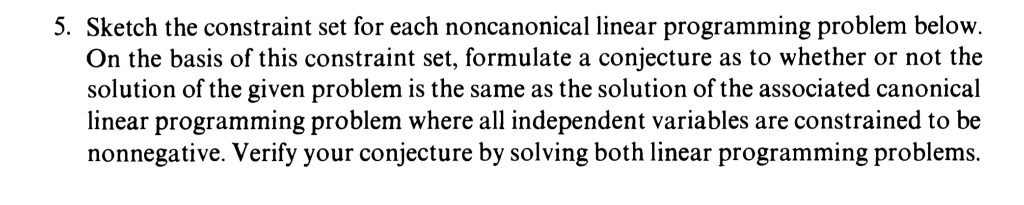 Solved 5. Sketch the constraint set for each noncanonical | Chegg.com
