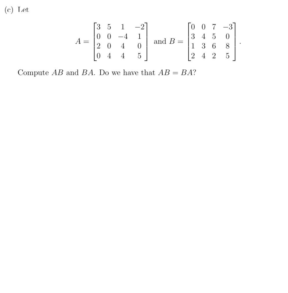 Solved Product of matrices In the following problems, you | Chegg.com