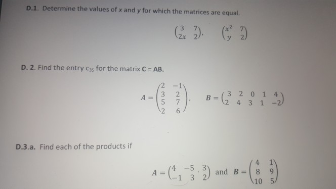Solved D1 Determine The Values Of X And Y For Which The 