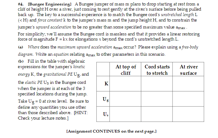Solved #4. [Bungee Engineering) A Bungee jumper of mass m | Chegg.com