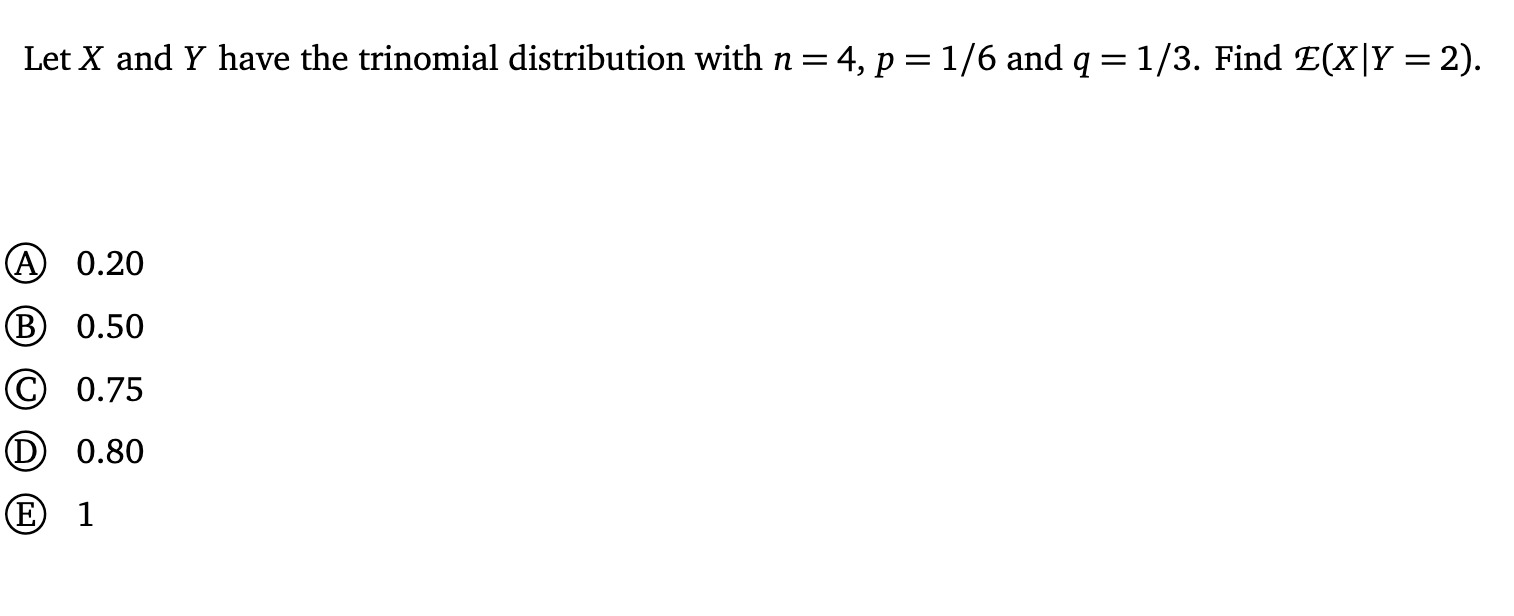 Solved Let X and Y have the trinomial distribution with n=4, | Chegg.com