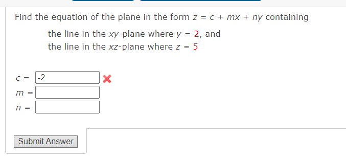 Solved Find the equation of the plane in the form z=c+mx+ny | Chegg.com