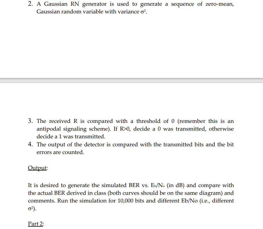 Solved 2. A Gaussian RN generator is used to generate a | Chegg.com