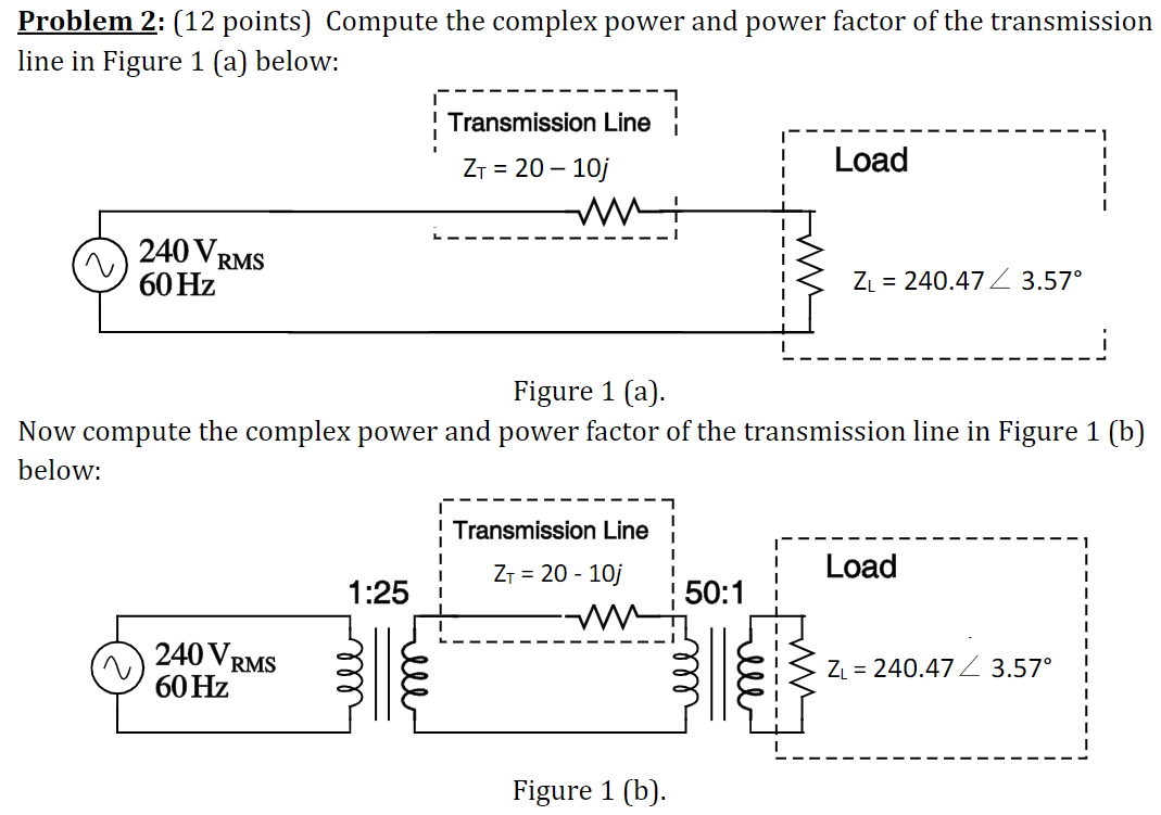 Solved Problem 2: (12 points) Compute the complex power and | Chegg.com