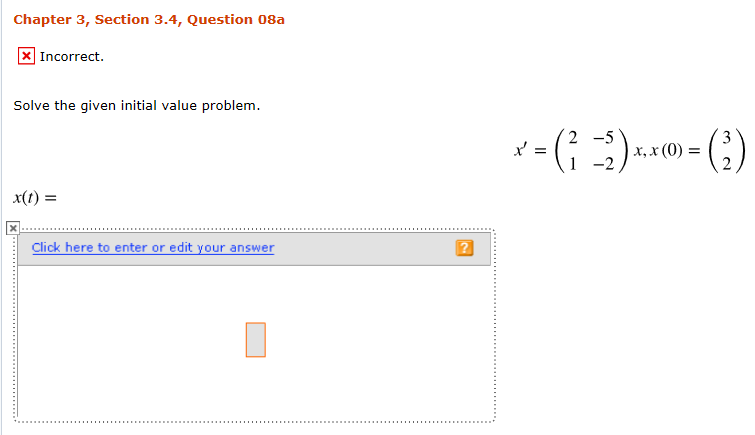 Solved Chapter 3,Section 3.4, Question 08a Incorrect. Solve | Chegg.com
