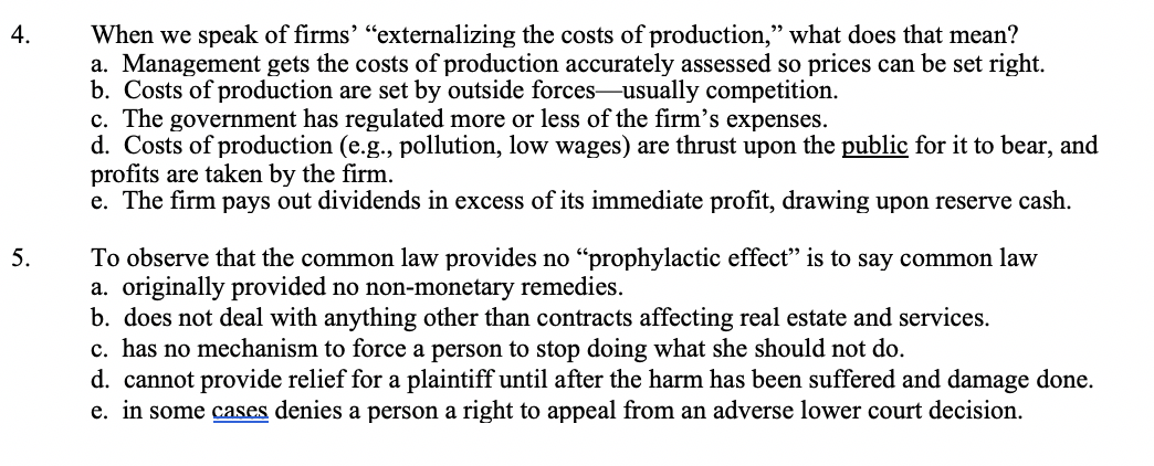 Solved 4. When we speak of firms' “externalizing the costs | Chegg.com