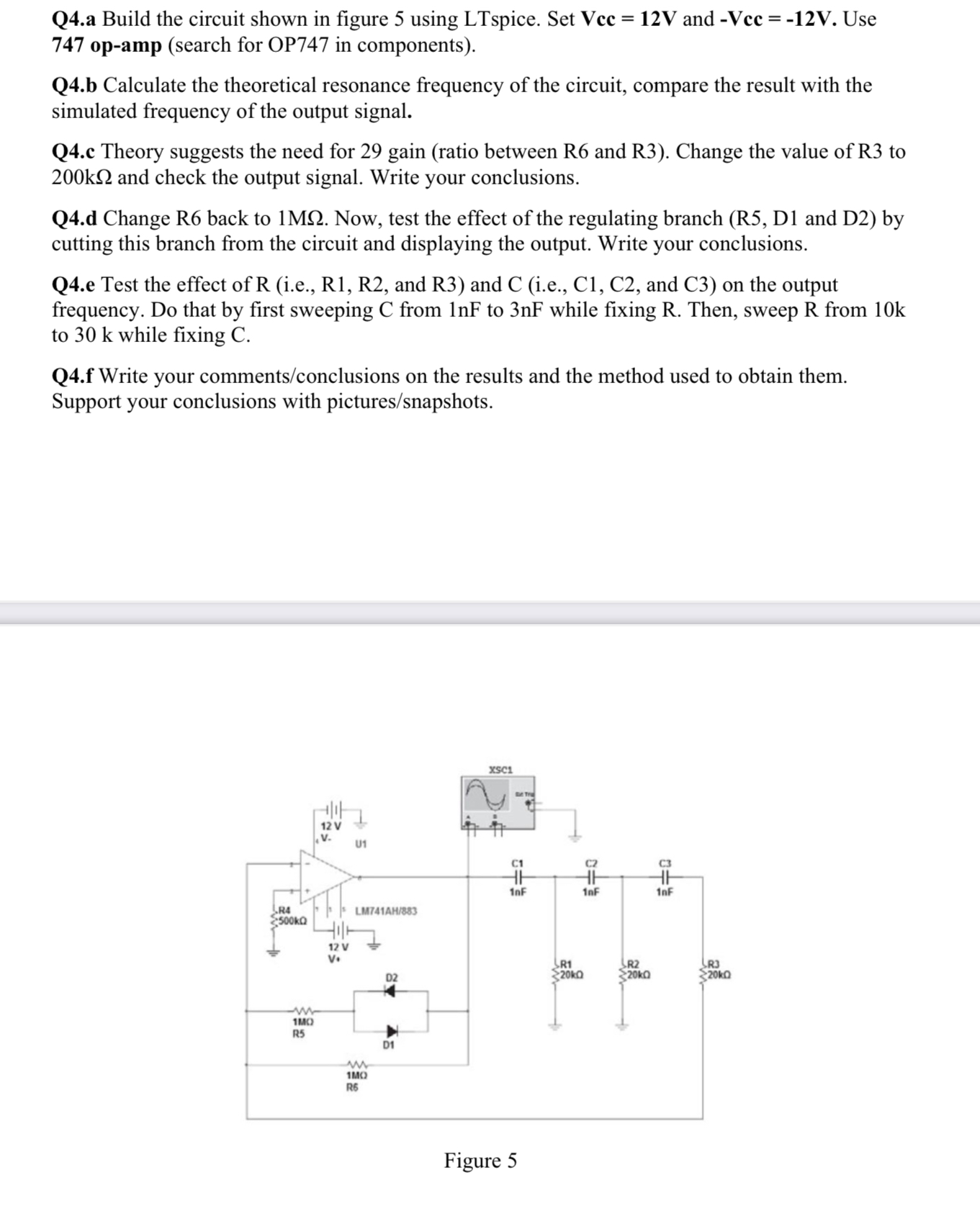 Solved Q4.a Build the circuit shown in figure 5 using | Chegg.com