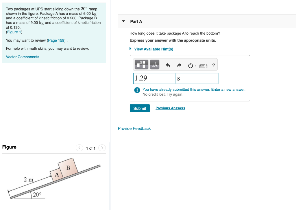 Solved Two packages at UPS start sliding down the 20° ramp | Chegg.com