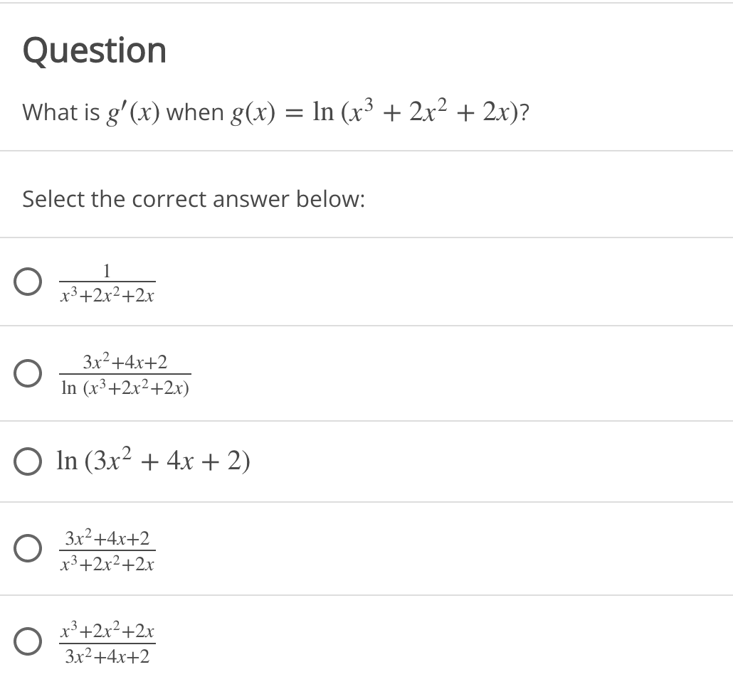 Solved Question What Is G x When G x Ln x3 2x2 Chegg