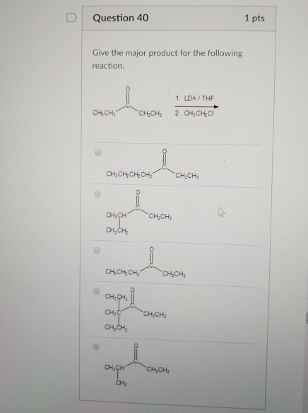 Solved Question 40 1 pts Give the major product for the | Chegg.com