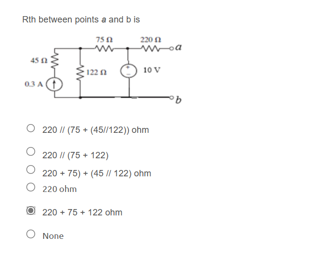 Solved Rth between points a and b ﻿is220??(75+(45??122)) | Chegg.com